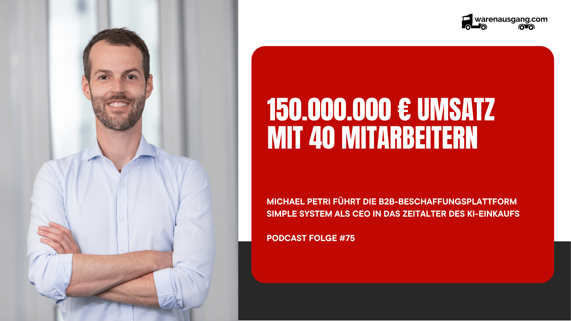 Podcast #75 mit Michael Petri, CEO simple system - Warenausgang.com